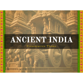 Free - Ancient India Presentation Theme for PowerPoint and Google Slides