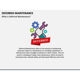 Deferred Maintenance PowerPoint and Google Slides Template - PPT Slides