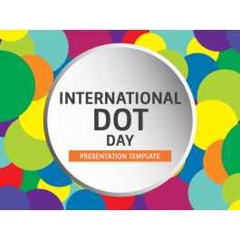 Free - International Dot Day Presentation for PowerPoint and Google Slides