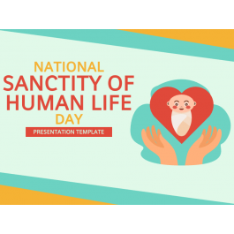 Free - National Sanctity of Human Life Day PowerPoint and Google Slides ...