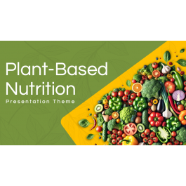 Plant-Based Nutrition Presentation for PowerPoint and Google Slides ...