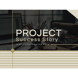 Project Success Story PowerPoint and Google Slides Template - PPT Slides