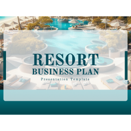 Resort Business Plan Presentation for PowerPoint and Google Slides ...