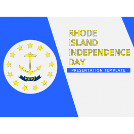 Free - Rhode Island Independence Day PowerPoint Template and Google ...