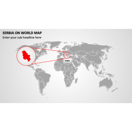Serbia on World Map for PowerPoint and Google Slides - PPT Slides