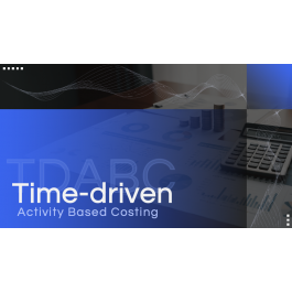 Time-Driven Activity Based Costing ((TDABC)) PowerPoint and Google ...