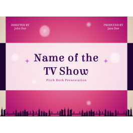 TV Show Pitch Deck for PowerPoint and Google Slides - PPT Slides