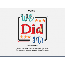 We Did It Graphics for PowerPoint and Google Slides - PPT Slides