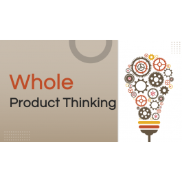 Whole Product Thinking PowerPoint and Google Slides Template - PPT Slides