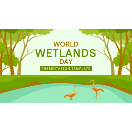 Free - World Wetlands Day PowerPoint and Google Slides Template - PPT ...