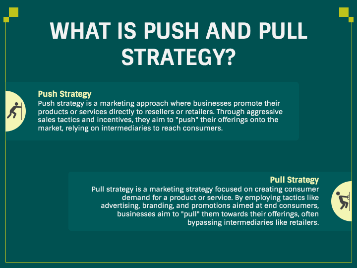 Push and Pull Strategy PowerPoint and Google Slides Template - PPT Slides