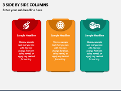 3 Side By Side Columns PowerPoint Presentation Slides - PPT Template