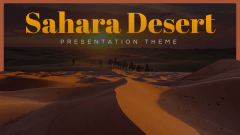Free - Sahara Desert Theme for PowerPoint and Google Slides - PPT Slides