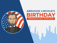 Free - Abraham Lincoln's Birthday PowerPoint Template and Google Slides ...