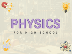 Free - Physics For High School PowerPoint Template and Google Slides Theme