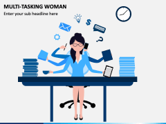 Multi Tasking Woman for PowerPoint and Google Slides - PPT Slides