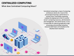 Centralized Computing PowerPoint and Google Slides Template - PPT Slides