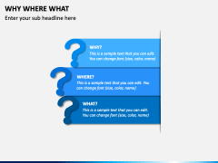 Why Where What PowerPoint and Google Slides Template - PPT Slides