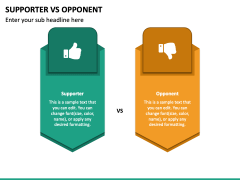 Supporter Vs Opponent PowerPoint and Google Slides Template - PPT Slides