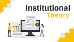 Institutional Theory PowerPoint and Google Slides Template - PPT Slides
