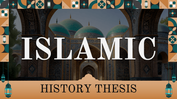 Free - Islamic History Thesis Presentation for PowerPoint and Google Slides