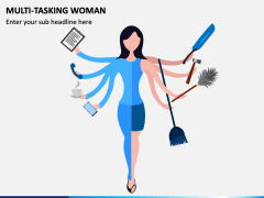 Multi Tasking Woman for PowerPoint and Google Slides - PPT Slides