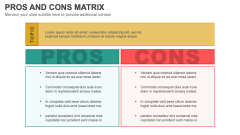 Pros and Cons Matrix for PowerPoint and Google Slides - PPT Slides