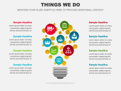 Things We Do PowerPoint Template and Google Slides Theme
