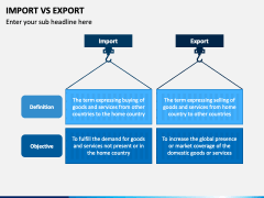Import Vs Export PowerPoint and Google Slides Template - PPT Slides