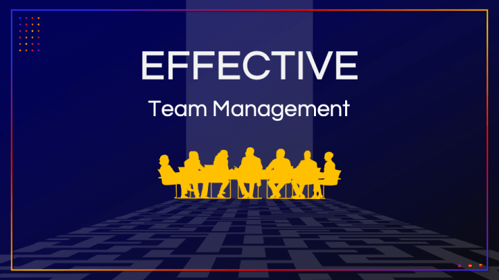 Effective Team Management PowerPoint and Google Slides Template - PPT ...