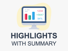 Highlights with Summary PowerPoint and Google Slides Template - PPT Slides