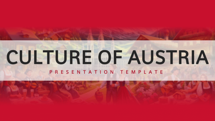 Free - Culture of Austria Presentation for PowerPoint and Google Slides - PPT Slides