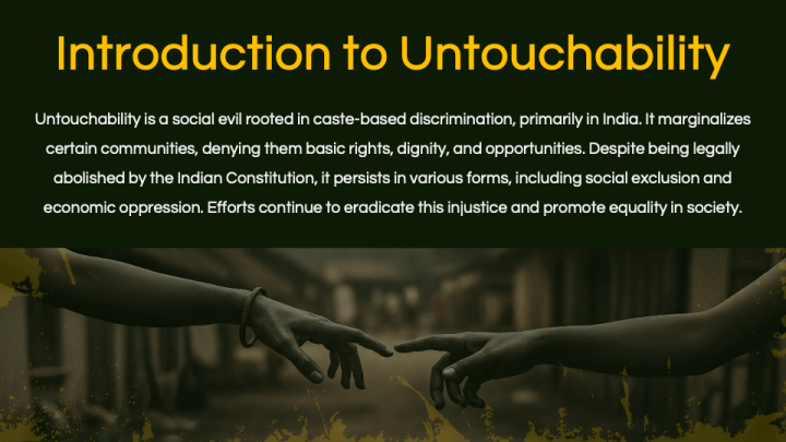Untouchability PowerPoint and Google Slides Template - PPT Slides