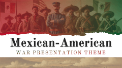 Free - Mexican-American War Theme for PowerPoint and Google Slides ...