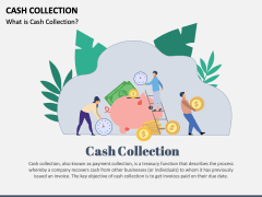 Cash Collection PowerPoint and Google Slides Template - PPT Slides