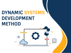 Dynamic Systems Development Method PowerPoint and Google Slides Template
