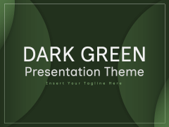 Dark Green Presentation for PowerPoint and Google Slides