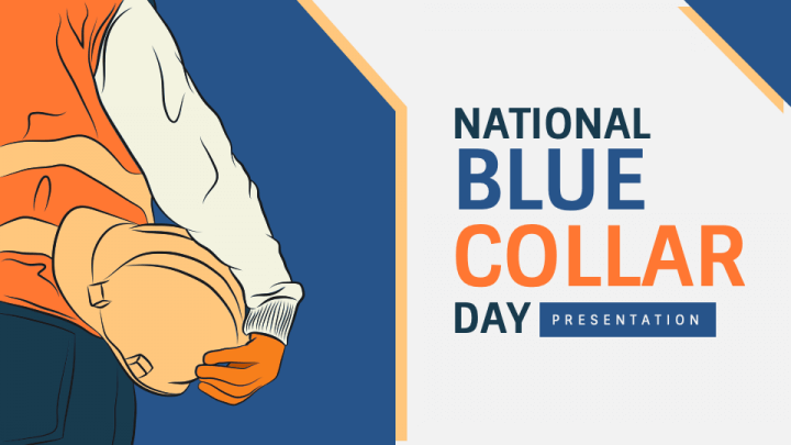 National Blue Collar Day PowerPoint and Google Slides Template - PPT Slides