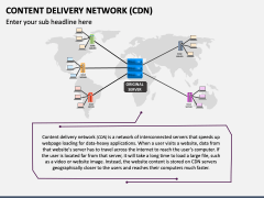 Content Delivery Network (CDN) PowerPoint and Google Slides Template - PPT Slides